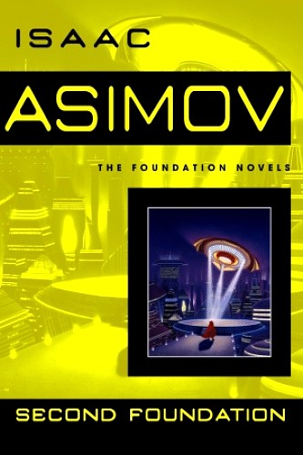 Isaac Asimov’s Second Foundation – A Review – Stories by Williams